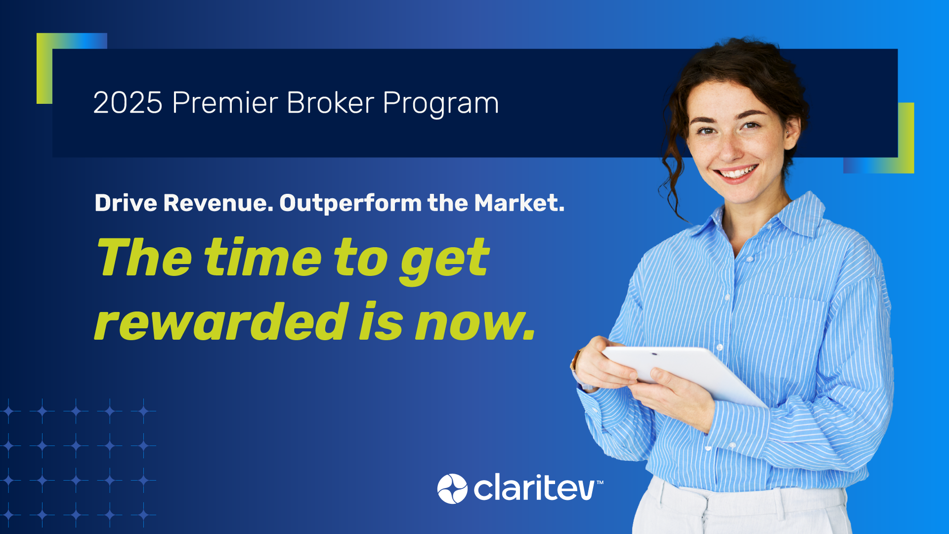 Premier Broker Program —Unlock Revenue Opportunities | Claritev